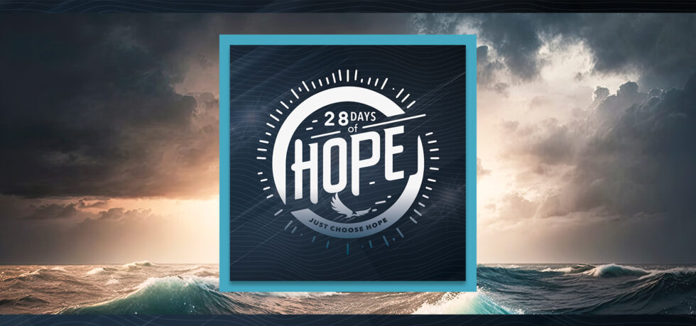 Just Choose Hope